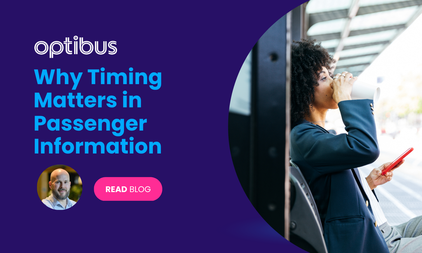 Why Timing Matters in Passenger Information